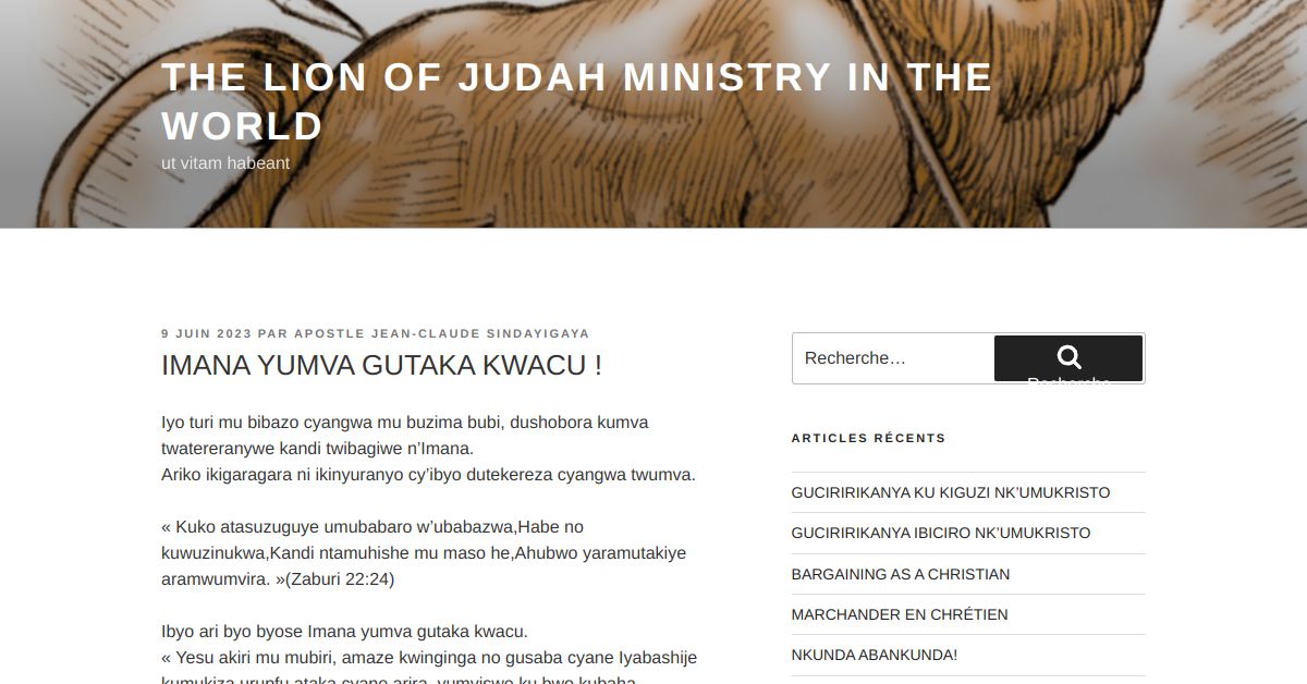 IMANA YUMVA GUTAKA KWACU ! – THE LION OF JUDAH MINISTRY IN THE WORLD