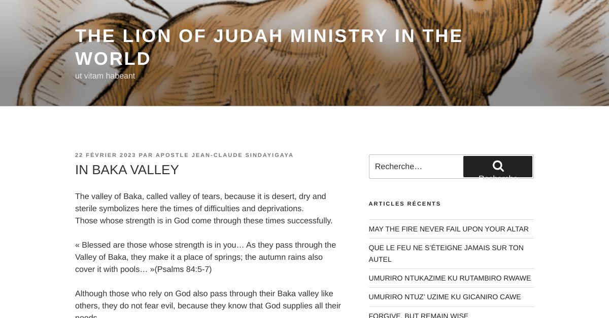 IN BAKA VALLEY – THE LION OF JUDAH MINISTRY IN THE WORLD